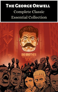 The George Orwell Complete Classic Essential Collection 6 Books Box Set ...