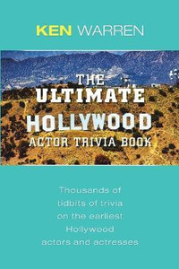 The Ultimate Hollywood Actor Trivia Book: Buy The Ultimate Hollywood ...