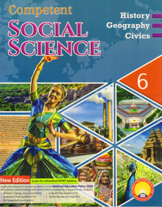 Competent SOCIAL SCIENCE 6 (HISTORY, GEOGRAPHY, CIVICS): Buy Competent ...