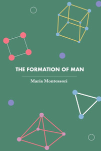 The Formation of Man (Revised, newly composed text edition): Buy The ...