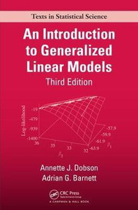 An Introduction to Generalized Linear Models: Buy An Introduction to ...