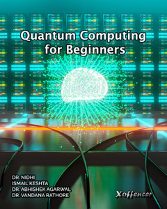 QUANTUM COMPUTING FOR BEGINNERS: Buy QUANTUM COMPUTING FOR BEGINNERS by ...