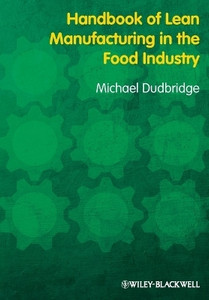 Handbook of Lean Manufacturing in the Food Industry: Buy Handbook of ...