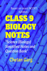Class 9 Biology Notes: Buy Class 9 Biology Notes by Chetan Garg at Low ...