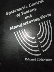 SYSTEMATIC CONTROL OF FACTORY AND MANUFACTURING COSTS: Buy SYSTEMATIC ...