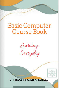 Basic Computer Course Book: Buy Basic Computer Course Book by Sharma ...
