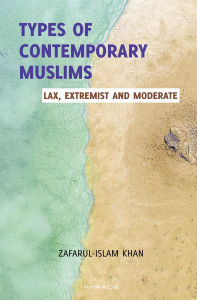Types of contemporary Muslims: Lax, extremist and moderate: Buy Types ...
