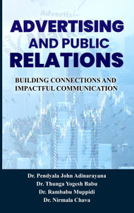 Advertising And Public Relations : Building Connections And Impactful ...