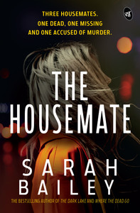 The Housemate: Buy The Housemate by Bailey Sarah at Low Price in India ...