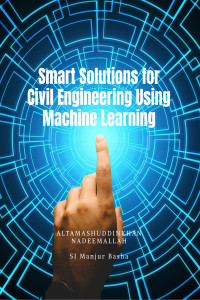 Smart Solutions for Civil Engineering Using Machine Learning: Buy Smart ...