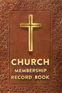 CHURCH Membership Record Book: Buy CHURCH Membership Record Book by ...