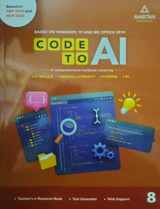 Avartan Code To AI Class 8 Based on window 10 and MS Office 2019: Buy ...