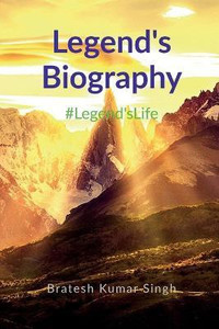 Legends Biography: Buy Legends Biography by Kumar Bratesh at Low Price ...