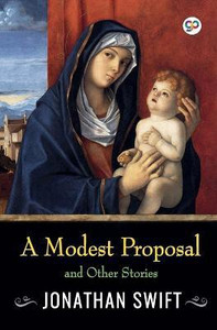 A Modest Proposal and Other Stories: Buy A Modest Proposal and Other ...