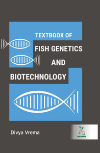 Textbook of Fish Genetics and Biotechnology: Buy Textbook of Fish ...