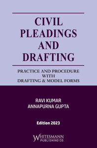Civil Pleadings and Drafting :- Practice and Procedure With Drafting ...