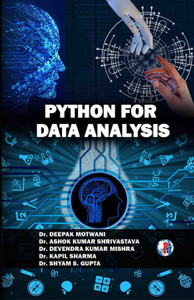 PYTHON FOR DATA ANALYSIS: Buy PYTHON FOR DATA ANALYSIS by Dr. DEEPAK ...