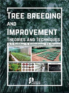 Tree Breeding And Improvement: Theory And Techniques P/b - Tree ...