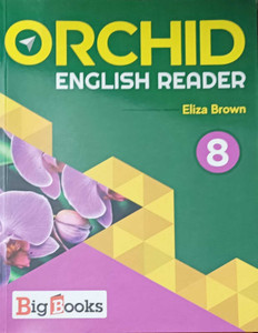 ORCHID ENGLISH READER CLASS 8: Buy ORCHID ENGLISH READER CLASS 8 by BIG ...