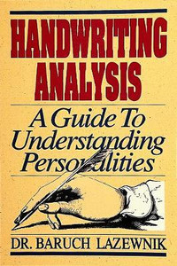 Handwriting Analysis: Buy Handwriting Analysis by Lazewnik, Ph.D ...