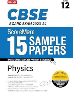 MTG CBSE ScoreMore 15 Sample Question Papers Class 12 Physics Book For ...