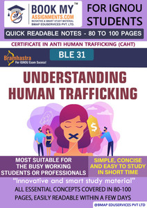 IGNOU BLE 31 Understanding Human Trafficking Study Guide (Quick ...