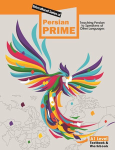 Persian Prime Series -Textbook & Workbook: Level - A1 for Students: Buy ...