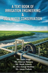 A Text Book of Irrigation Engineering & Soil Water Conservation: Buy A ...