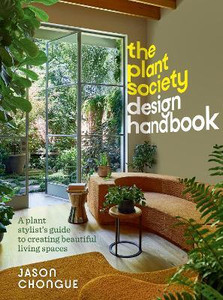 The Plant Society Design Handbook: Buy The Plant Society Design ...