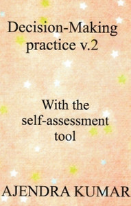 Decision Making practice with self Assessment tool: Buy Decision Making ...
