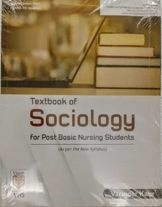 Textbook Of Sociology for post basic nursing student (as per the new ...
