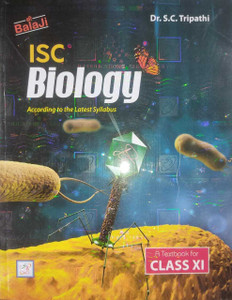 Balaji Isc Biology - Class 11 (According To Latest Isc Syllabus): Buy ...
