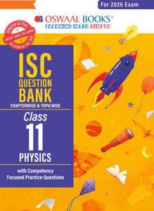 Isc Question Bank Chapterwise & Topicwise Solved Papers Class 11 Physi ...