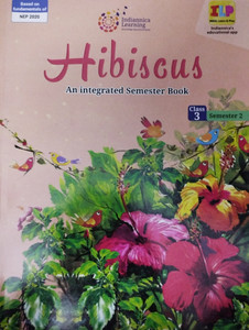 Hibiscus an integrated semester book class 3 semester 2: Buy Hibiscus ...
