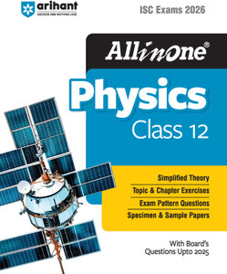 Arihant All in one Physics Class 12 for ISC Exams 2026 | With Board's ...
