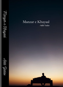 Manzar E Khayaal: Buy Manzar E Khayaal by Aditi Yadav at Low Price in ...