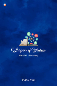 Whispers of Wisdom: Buy Whispers of Wisdom by P Nair Vidhu Dr at Low ...