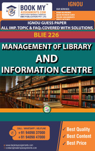 IGNOU BLIE 226 Management of Library and Information Centre | Guess ...