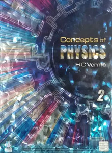 Concept Of Physics By H.C Verma Part 2: Buy Concept Of Physics By H.C ...
