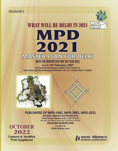 MASTER PLAN FOR DELHI 2021 WITH THE PERSPECTIVE FOR THE YEAR 2021 MPD ...