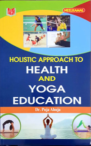 Holistic Approach to Health and Yoga Education: Buy Holistic Approach ...