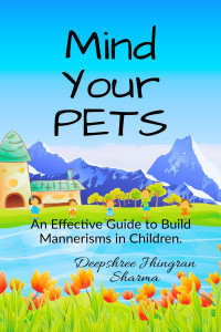 Mind Your PETS: Buy Mind Your PETS by Deepshree Jhingran Sharma at Low ...