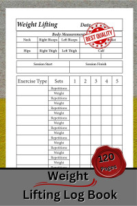 Weight Lifting Log Book: Buy Weight Lifting Log Book by Cucus Surus at ...