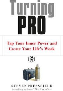 Turning Pro: Buy Turning Pro by Pressfield Steven at Low Price in India ...