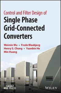 Control and Filter Design of Single-Phase Grid-Connected Converters ...