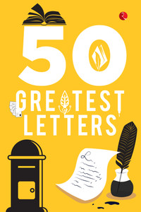 50 Greatest Letters: Buy 50 Greatest Letters by Rupa Publications India ...