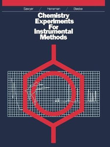 Chemistry Experiments for Instrumental Methods: Buy Chemistry ...