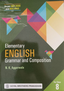 Elementary English Grammar and Composition Class 8: Buy Elementary ...