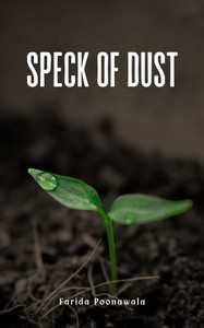 Speck Of Dust: Buy Speck Of Dust by Farida Poonawala at Low Price in ...