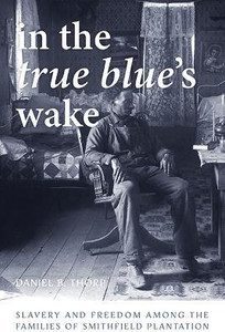 In the True Blue's Wake: Buy In the True Blue's Wake by Thorp Daniel B ...